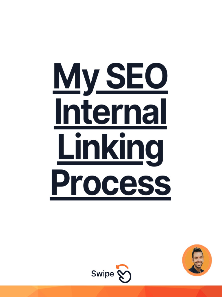 My SEO Internal Linking Process (With Examples) - 1 | PDF | Search Engine Optimization | Cyberspace