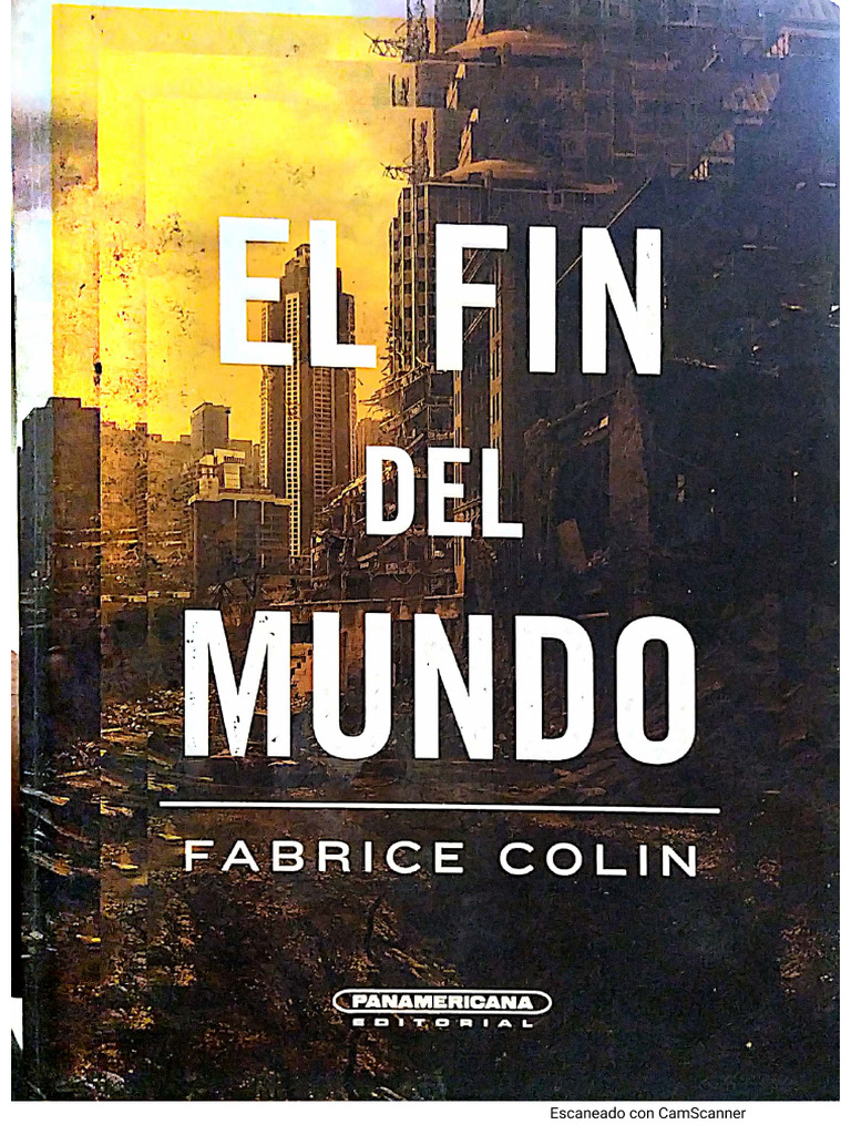 El Fin Del Mundo 2 | PDF
