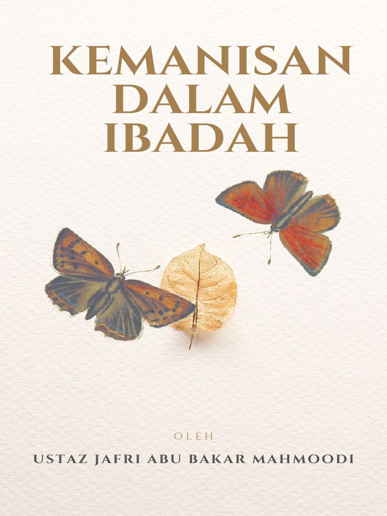EBOOK KEMANISAN DALAM BERIBADAH UJM@MADaF nsxd1m | PDF | Agama & Spiritualitas