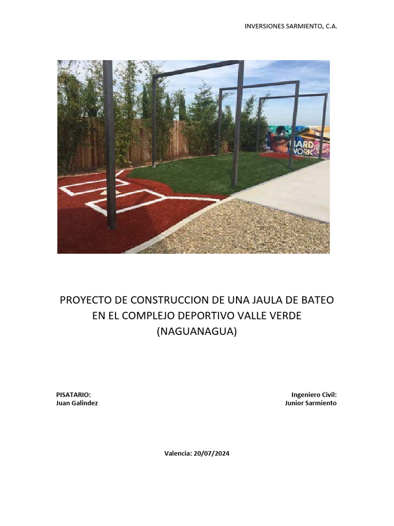 CONSTRUCCION DE UNA JAULA DE BATEO EN EL COMPLEJO DEPORTIVO VALLE VERDE ...