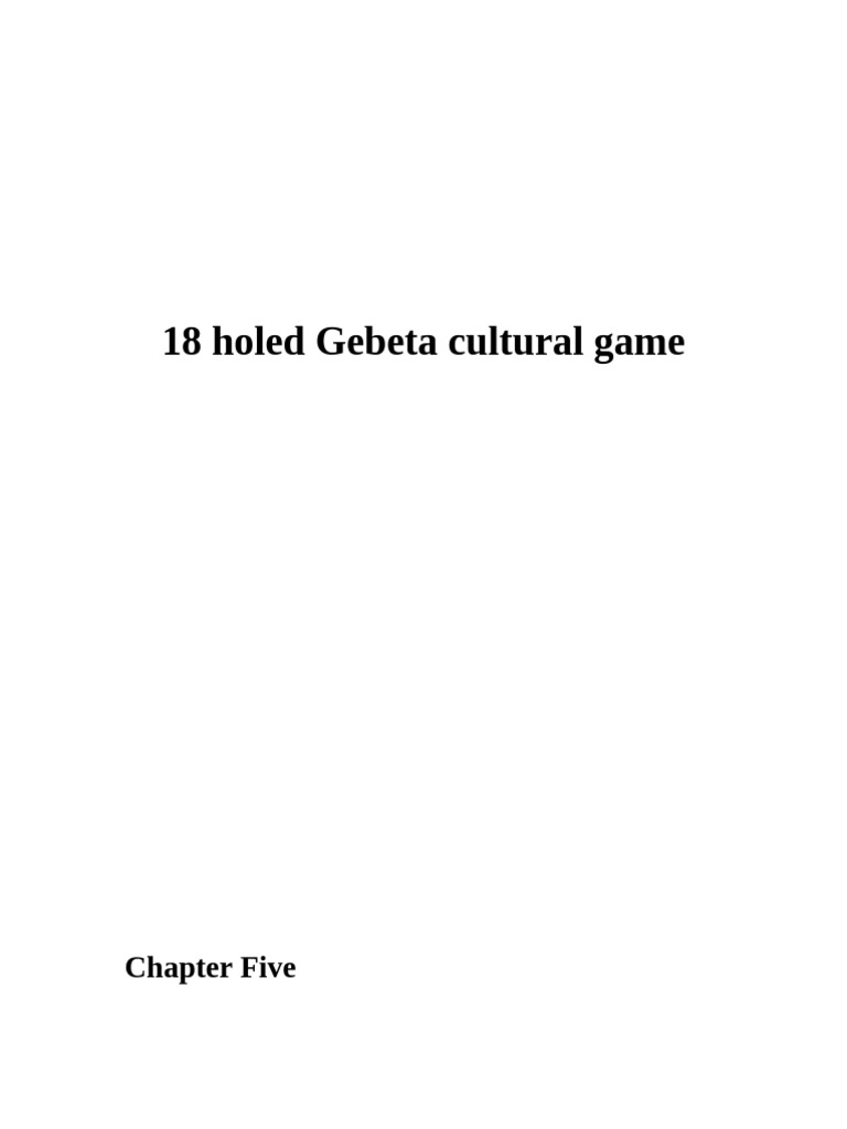 18 holed Gebeta cultural game | PDF