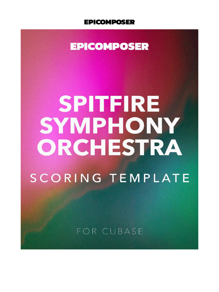 USER GUIDE Spitfire Symphony Orchestra Template For Cubase | PDF ...