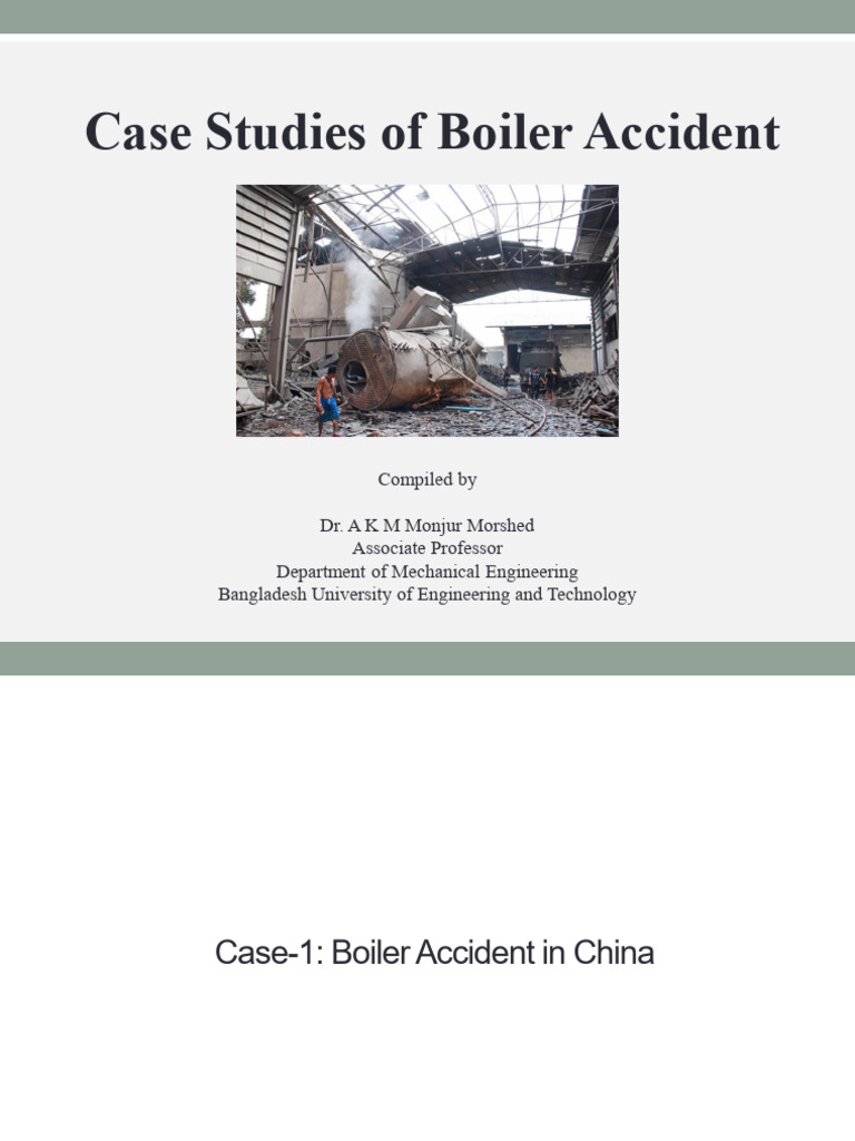 Boiler-Accident- Case Studies | PDF | Boiler | Explosion
