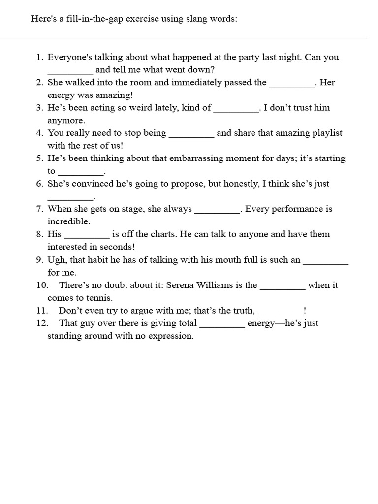 Slang Fill-in-the-Gap Exercise | PDF | Language Arts & Discipline