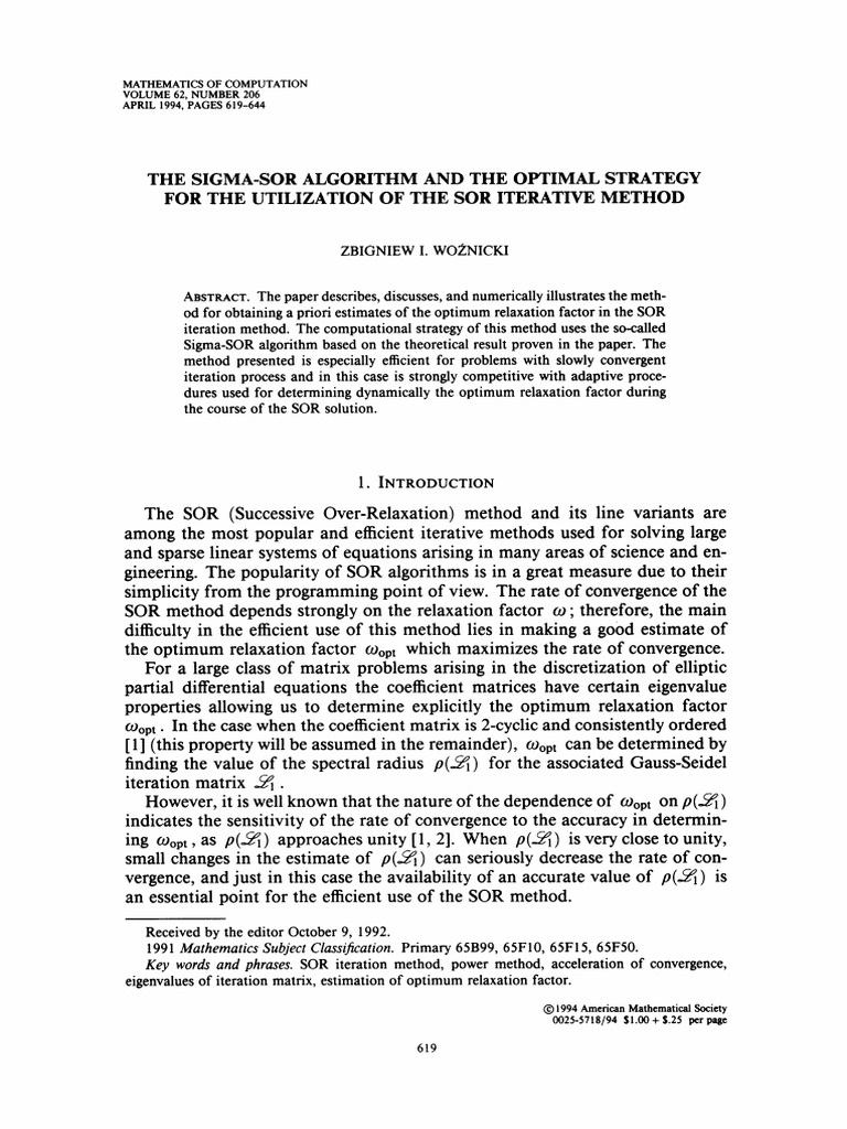 The Sigma-Sor Algorithm and The Optimal Strategy For The Utilization of ...