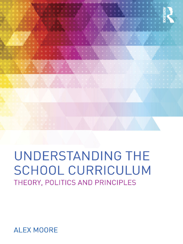 Understanding The School Curriculum | PDF | Curriculum | Risk