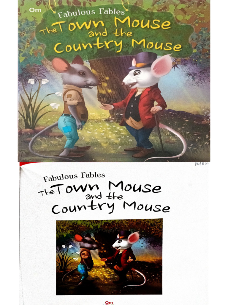 The Town Mouse and the Country Mouse | PDF