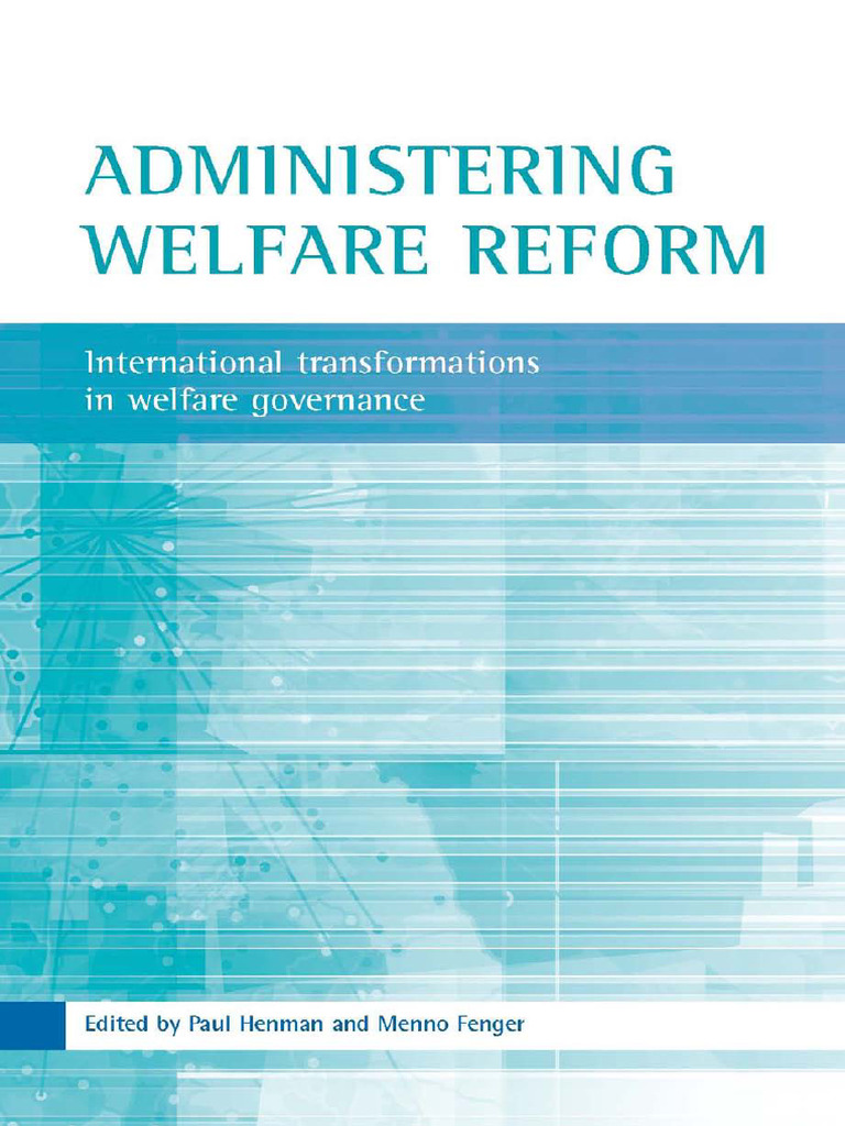 Administering Welfare Reform - International Transformations in Welfare ...