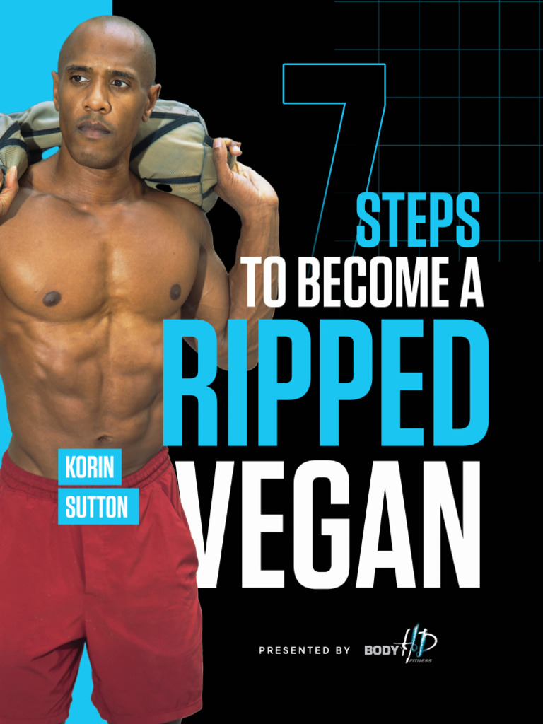 7 Steps to Become a Ripped Vegan | PDF | Foods | Calorie