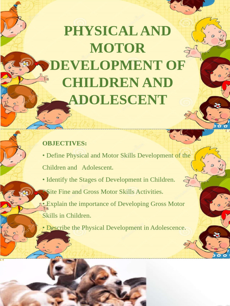 Physical and Motor Dev | PDF | Childhood | Human Life Stages