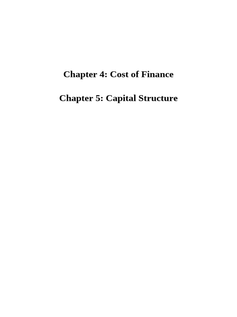 Lect #4 &5 Capital Structure Theories | PDF | Capital Structure | Cost Of Capital