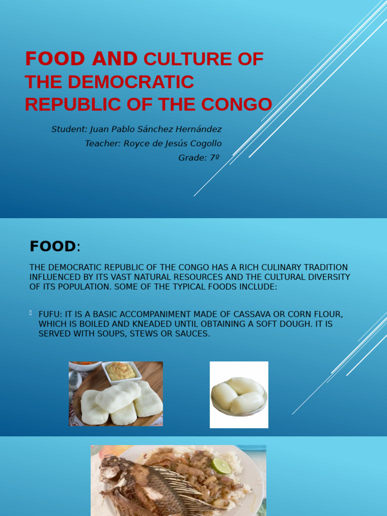 Food and Culture of The Democratic Republic of The Congo | PDF | Cooking, Food & Wine
