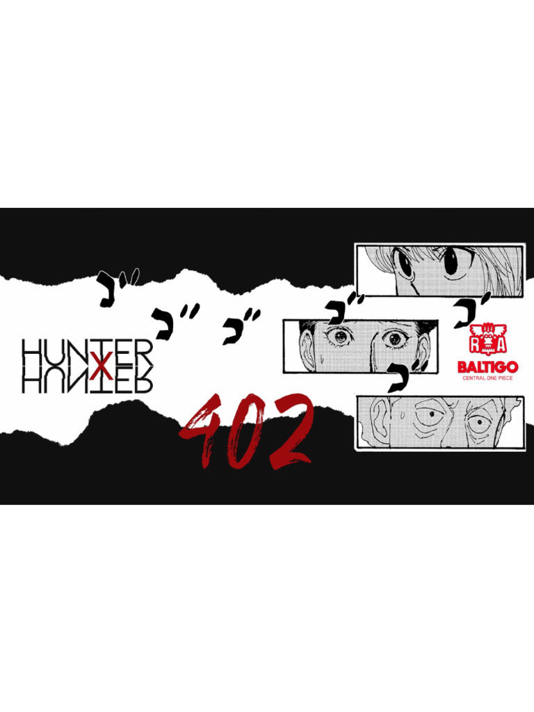 HXH Cap 402 @QG - Baltigo | PDF