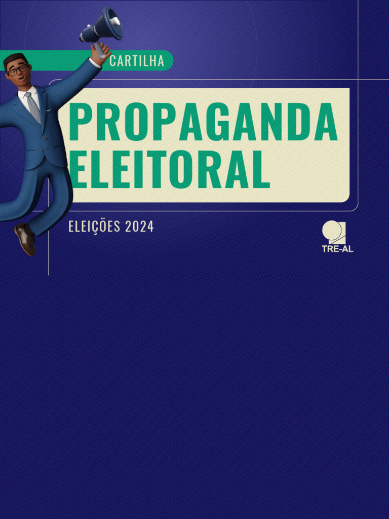 Cartilha de Propaganda Eleitoral 2024 | PDF | Eleições | Propagandismo