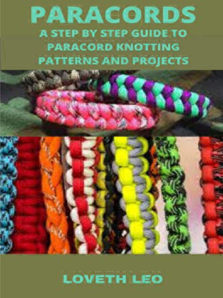 Paracords A Step by Step Guide To Paracord Knotting Patterns and ...