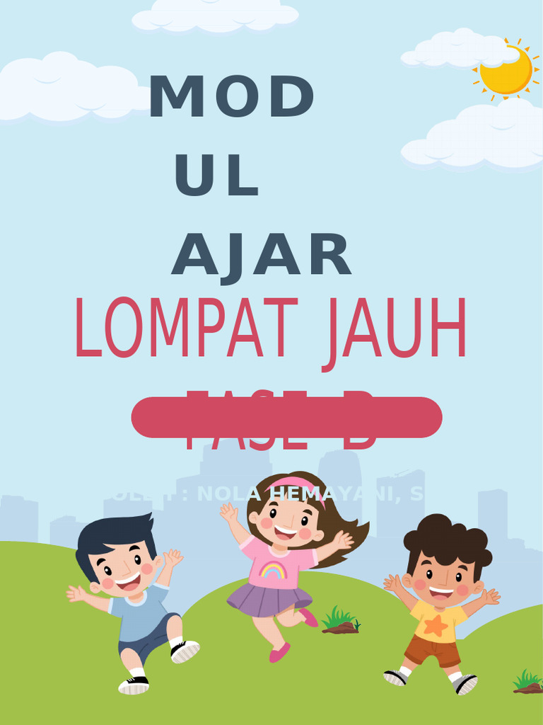 Modul Ajar Lompat Jauh - Nola Hemayani | PDF | Karier & Perkembangan