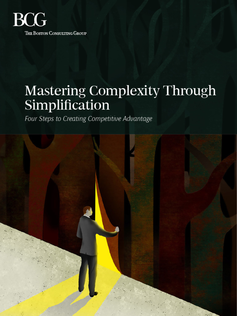 BCG Mastering Complexity Through Simplification | PDF | Cooperation | Leadership