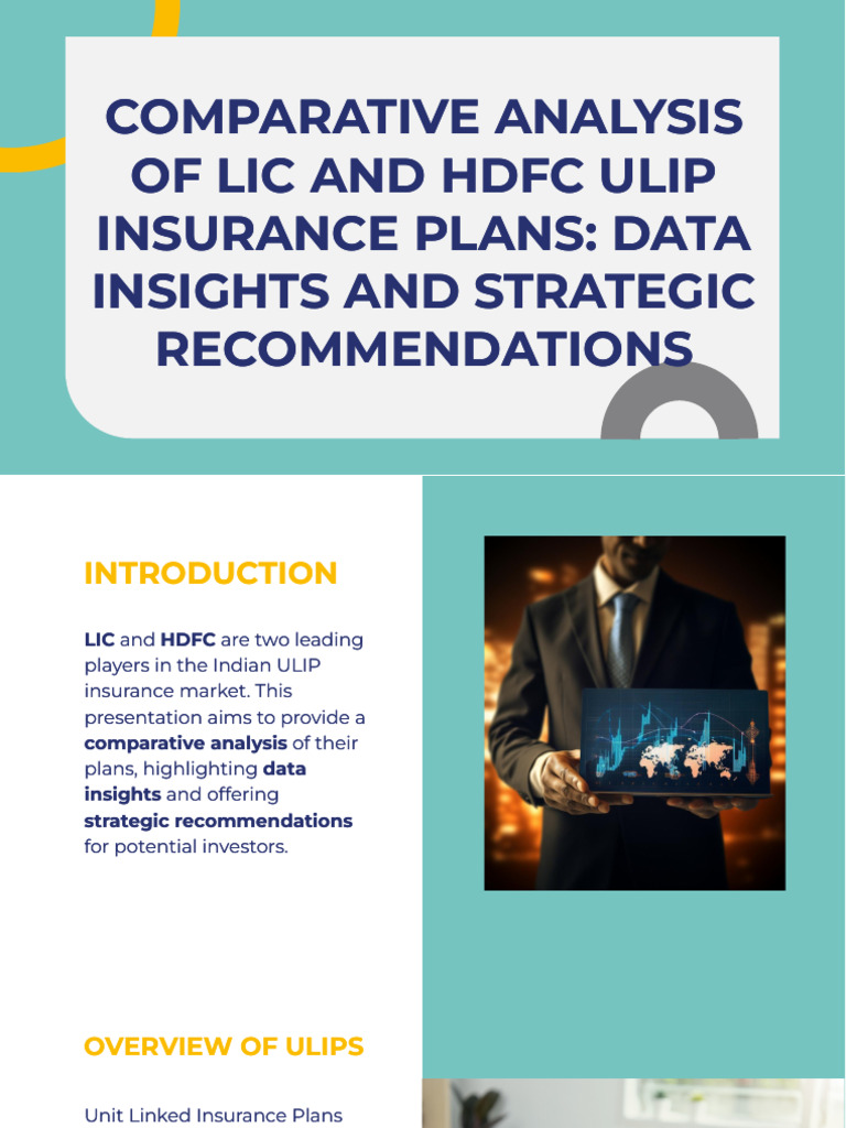 Slidesgo Comparative Analysis of Lic and HDFC Ulip Insurance Plans Data ...