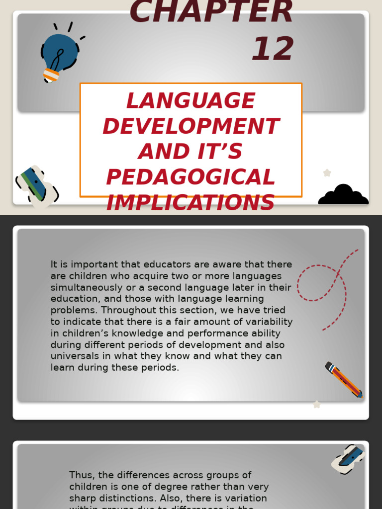 Chapter12 - Language Development and Its Pedagogical Implications | PDF | Literacy | Multilingualism
