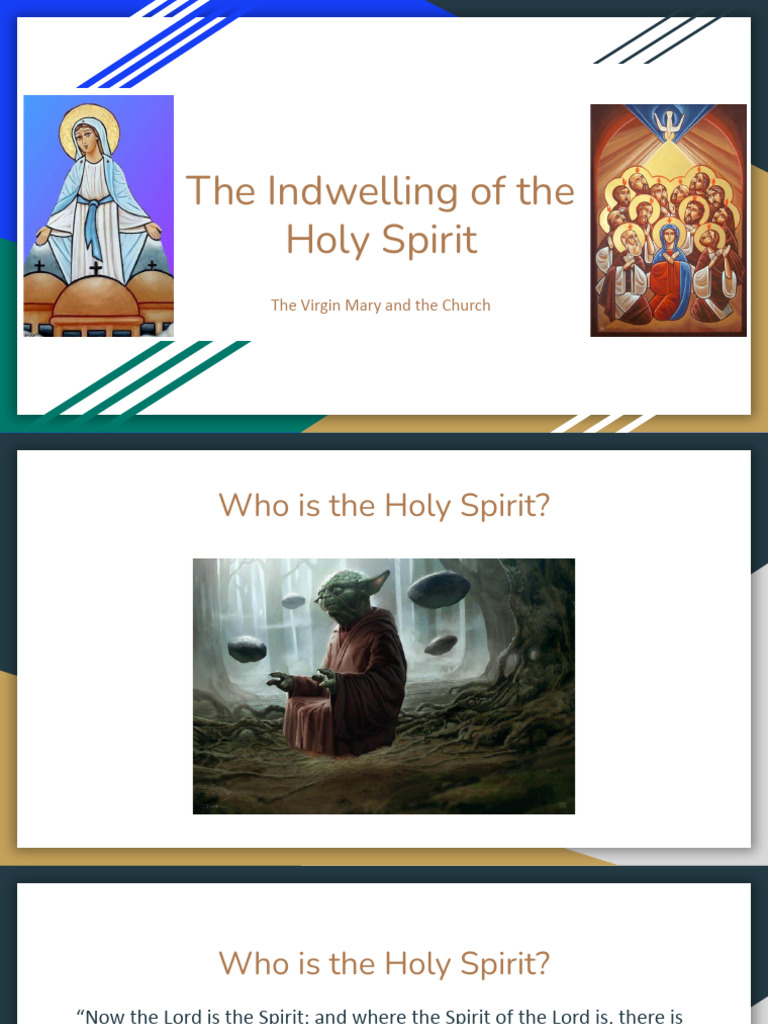 The Indwelling of The Holy Spirit | PDF | Glory (Religion) | Holy Spirit