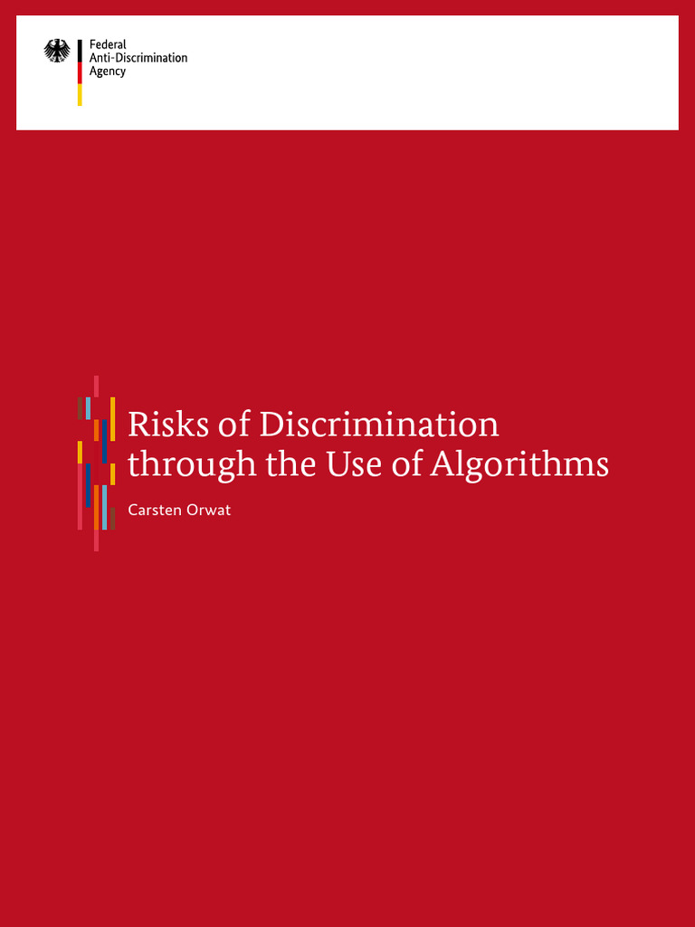 ORWAT, Dr. Carsten. Risk of Discrimination Through The Use of Algorithms | PDF | Machine ...