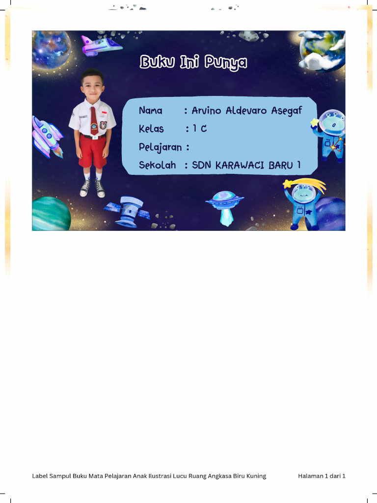 Label Sampul Buku Mata Pelajaran Anak Ilustrasi Lucu Ruang Angkasa Biru Kuning | PDF