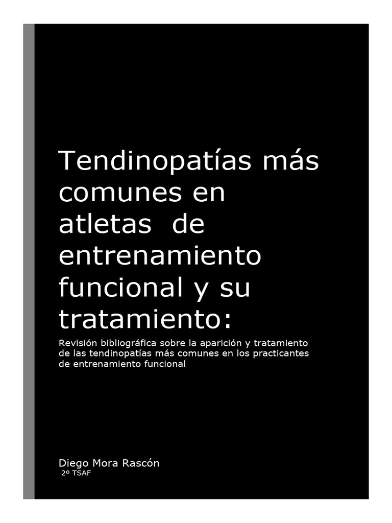 Trabajo Tedinopatias Diego Mora Rascón | PDF | Hombro | Tendón
