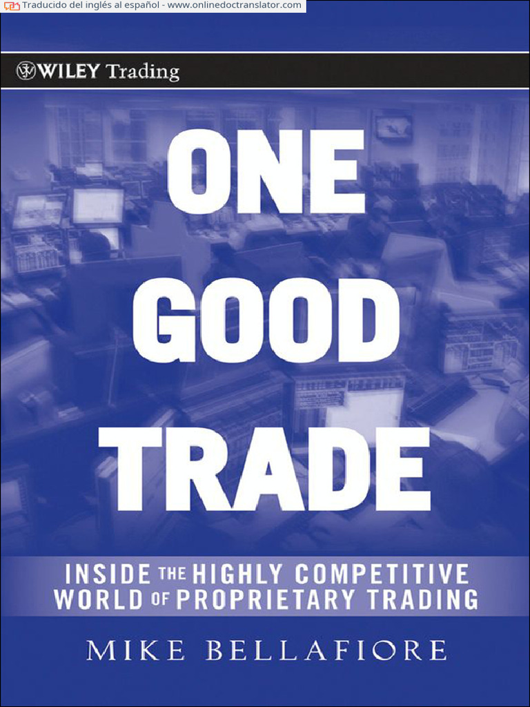 One_Good_Trade_Inside_the_Highly.es | PDF | Comerciante (Finanzas ...