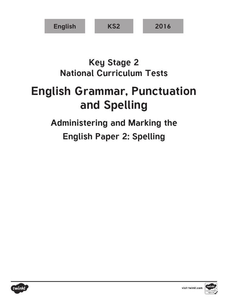 KS2 Spelling Test Administration Guide | PDF | English Language | Human ...