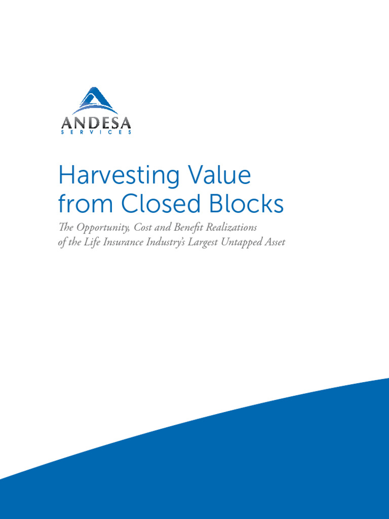 Harvesting Value From Closed Blocks | PDF | Outsourcing | Insurance