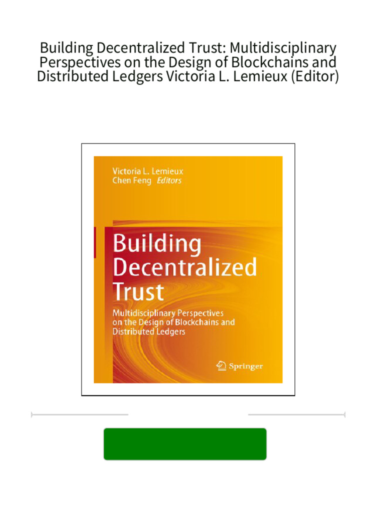 Building Decentralized Trust: Multidisciplinary Perspectives On The ...