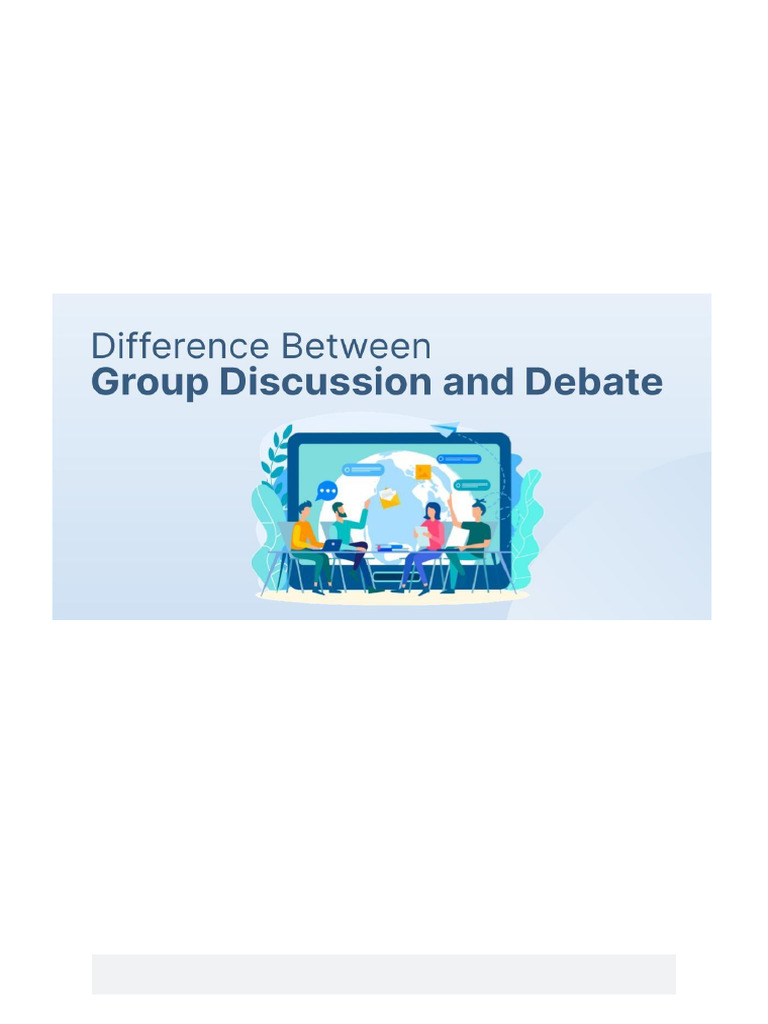 Difference Between Group Discussion and Debate | PDF | Argument | Thought