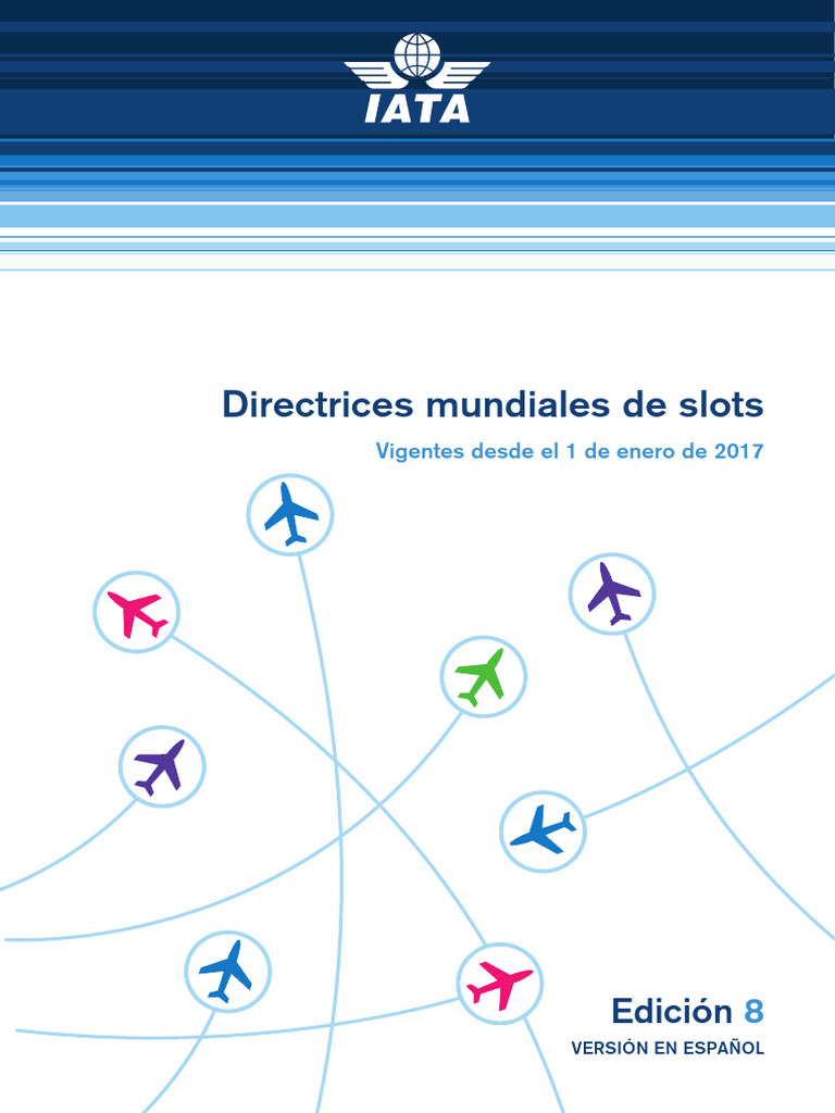 Slots Guia IATA | PDF | Aeropuerto | Control de tráfico aéreo