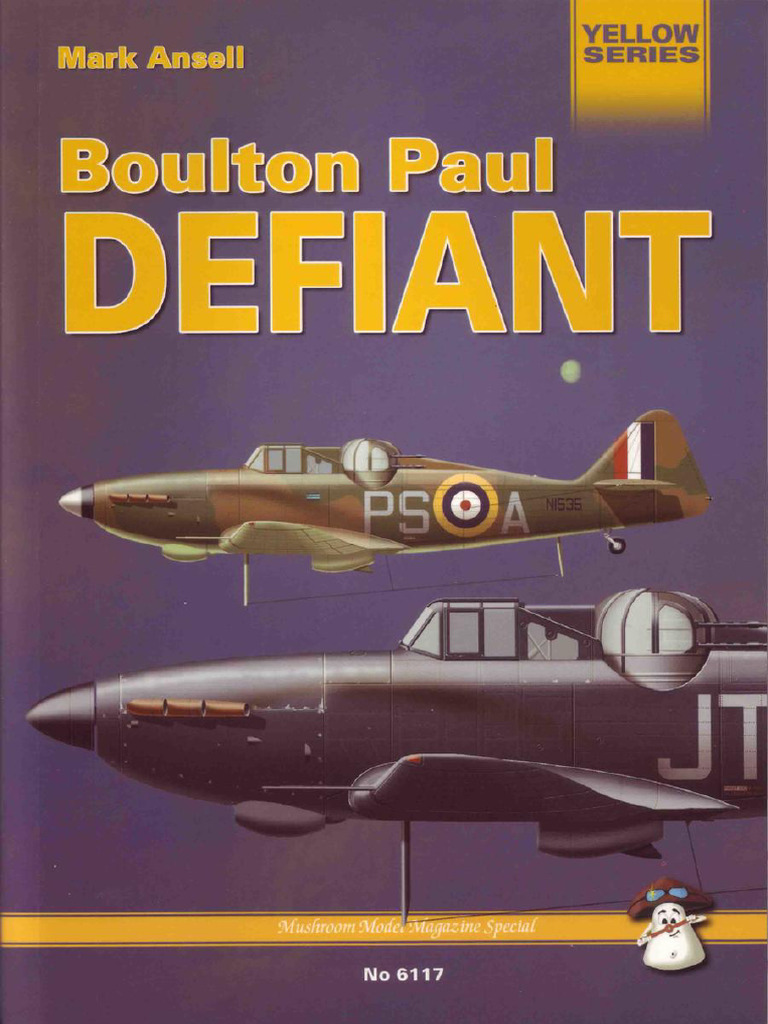 Mushroom Yellow Series 6117 Bolton Paul Defiant PDF Free | PDF