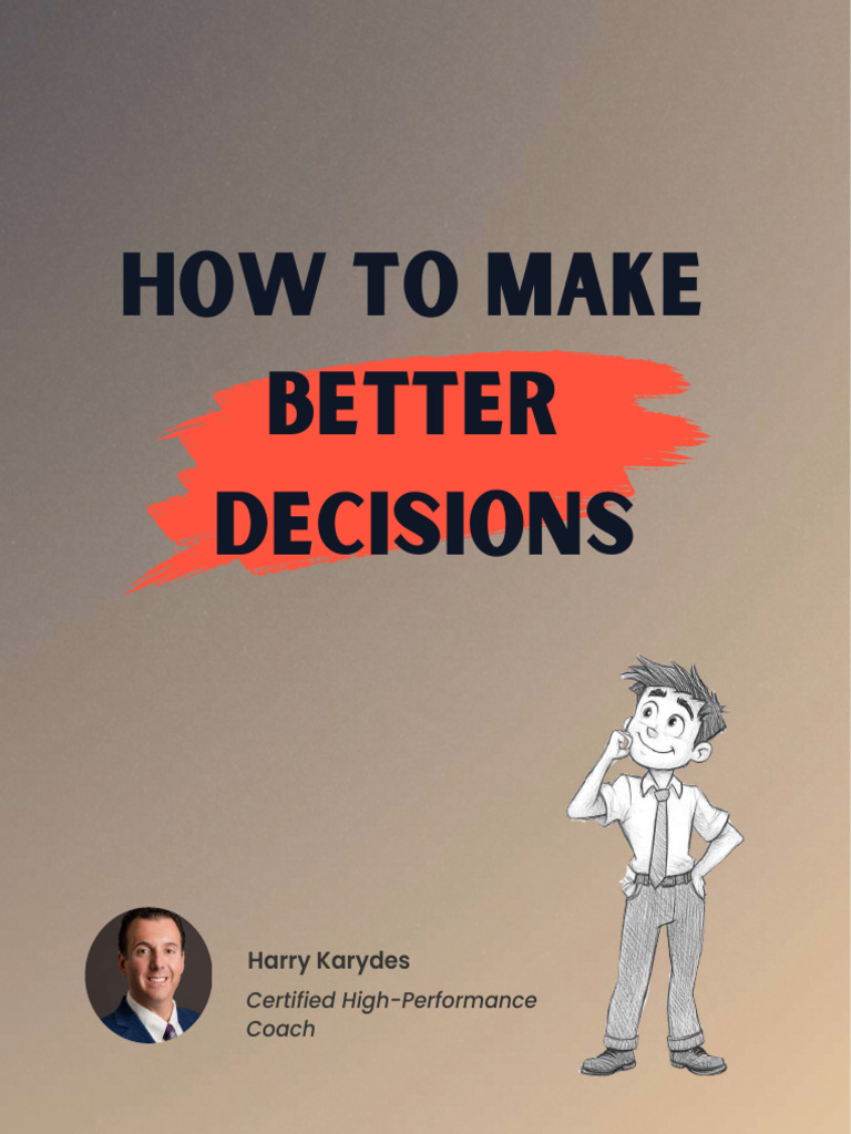 How To Make Better Decisions Using The 6 Thinking Hats | PDF | Self ...