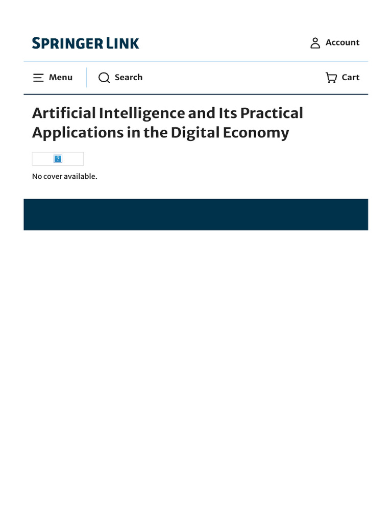 Artificial Intelligence and Its Practical Applications in The Digital Economy - SpringerLink | PDF