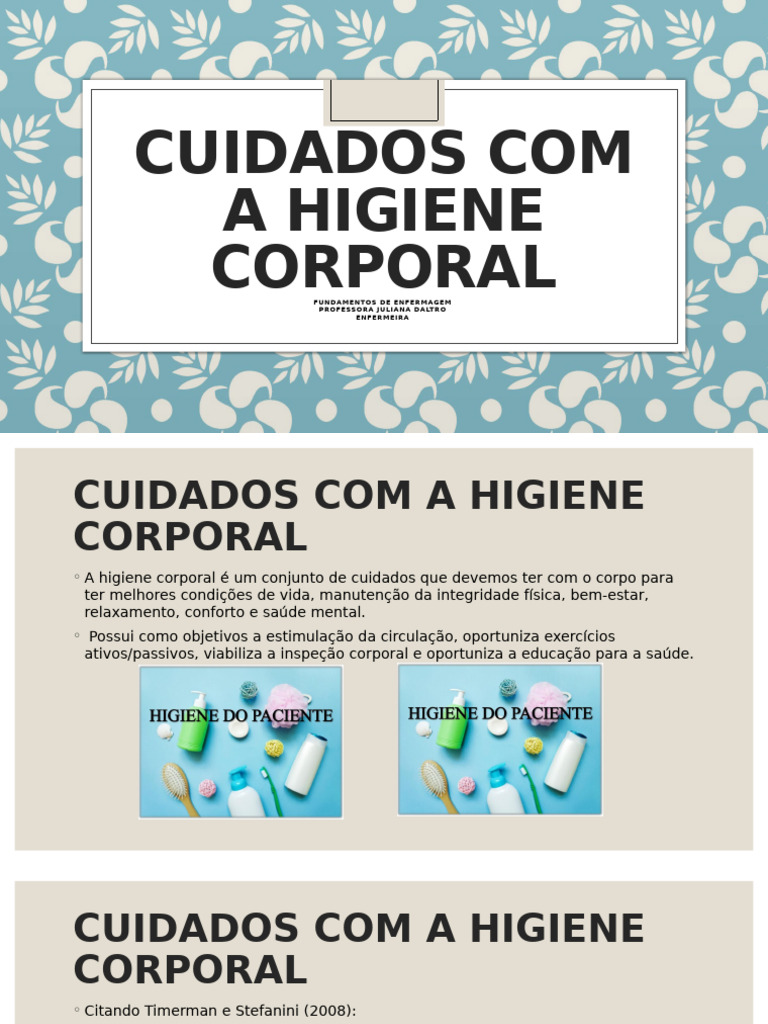 Aula 01 - Higiene Do Paciente | PDF | Enfermagem | Higiene bucal