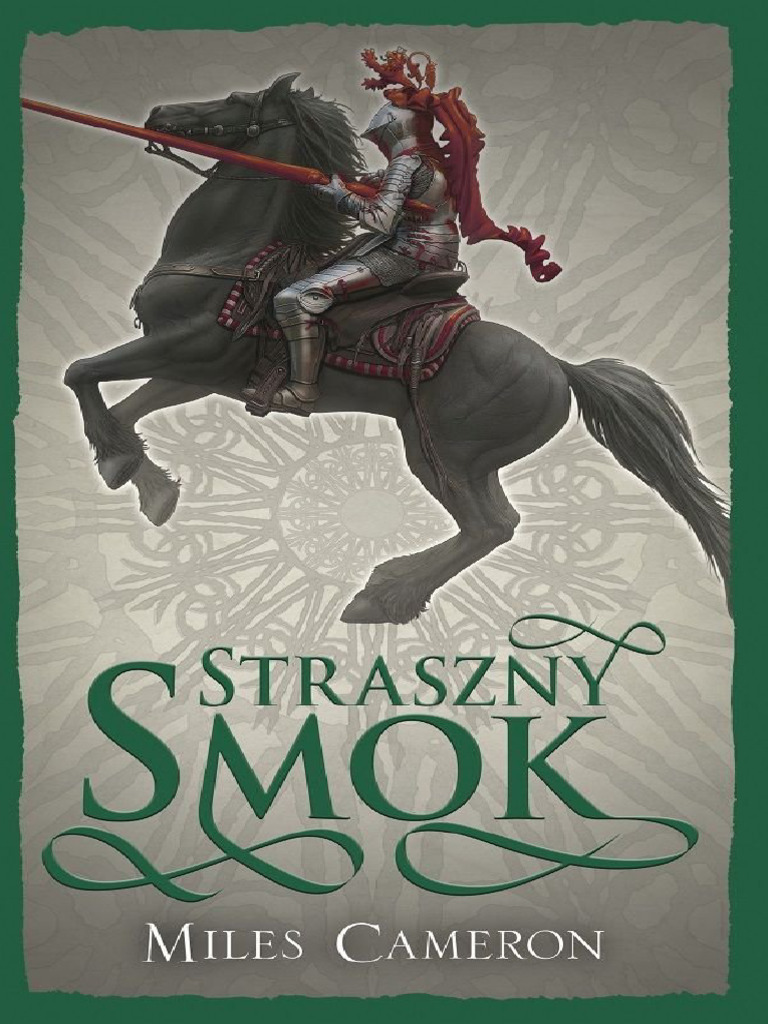 Miles Cameron - Syn Zdrajcy 03 - Straszny Smok | PDF