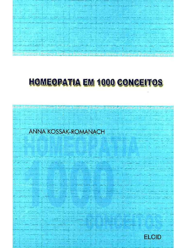 Homeopatia em 1000 Conceitos (Anna Kossak-Romanach) | PDF