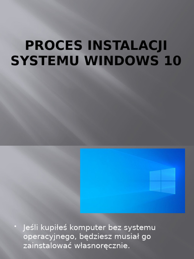 Proces Instalacji Systemu Windows 10 | PDF