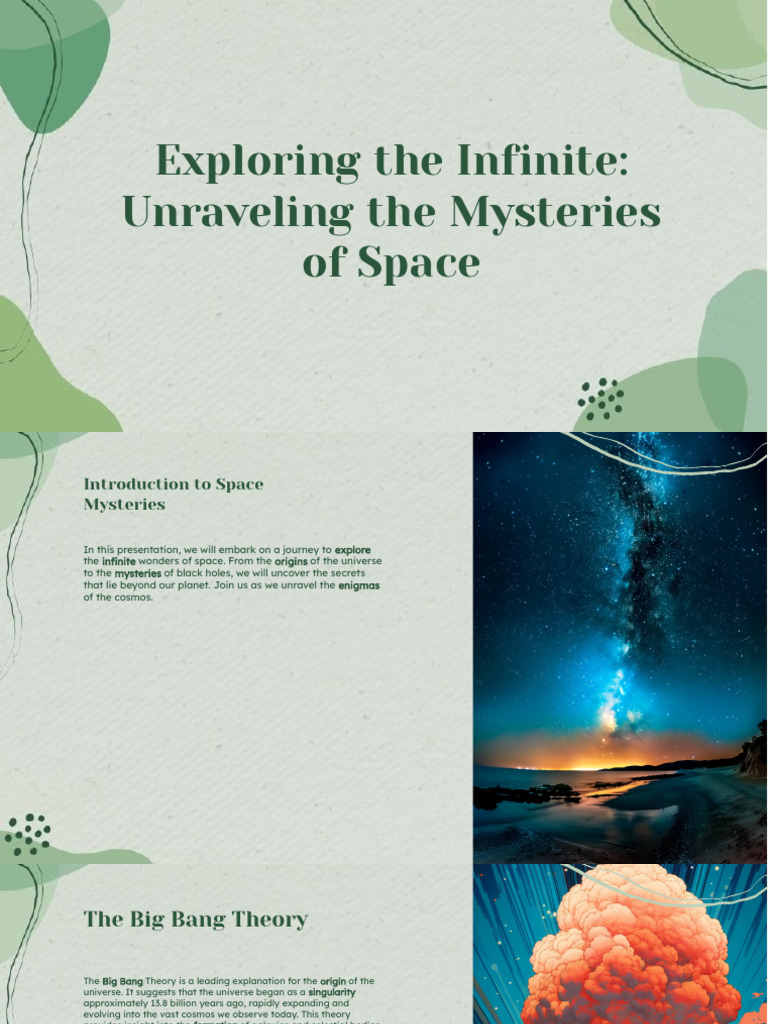 Exploring The Infinite Unraveling The Mysteries of Space 202410182344299nmw | PDF