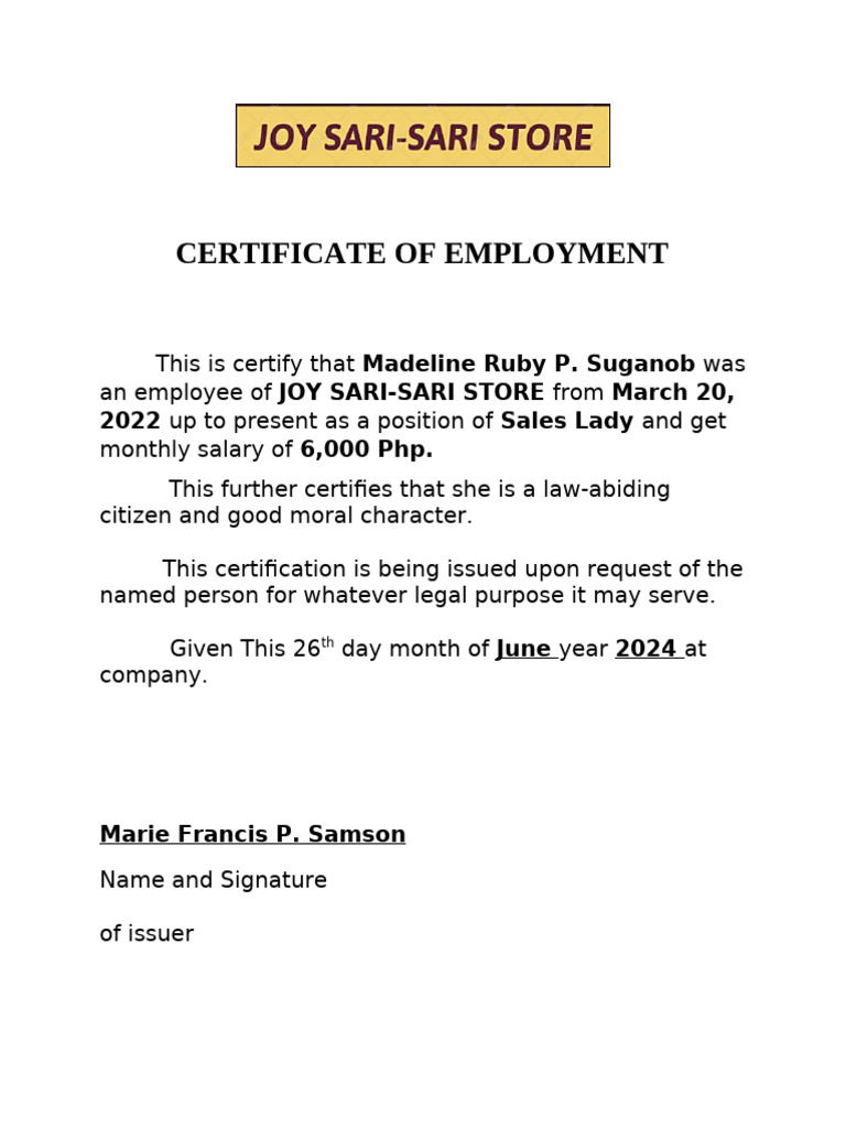 Certificate of Employment: Madeline Ruby P. Suganob Joy Sari-Sari Store March 20, 2022 Sales ...