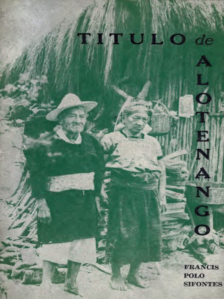 Título de Alotenango | PDF | Guatemala | Náhuatl