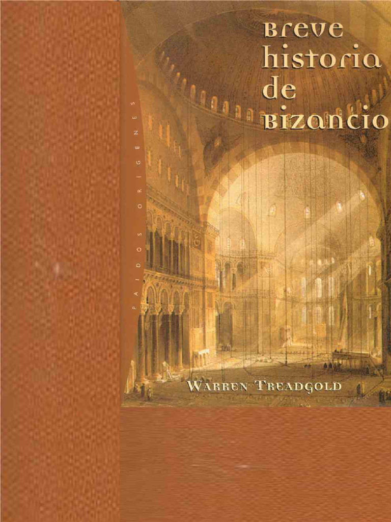 Warren Treatgold. Breve Historia de Bizancio | PDF