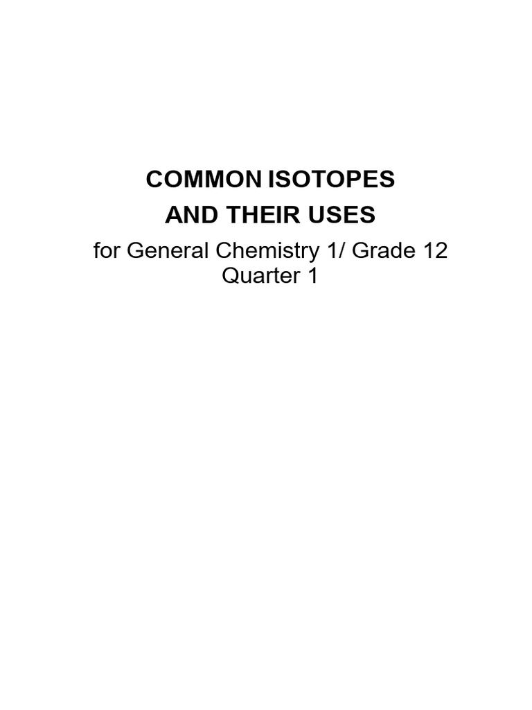 Common Isotopes and Their Uses | PDF | Isotope | Deuterium
