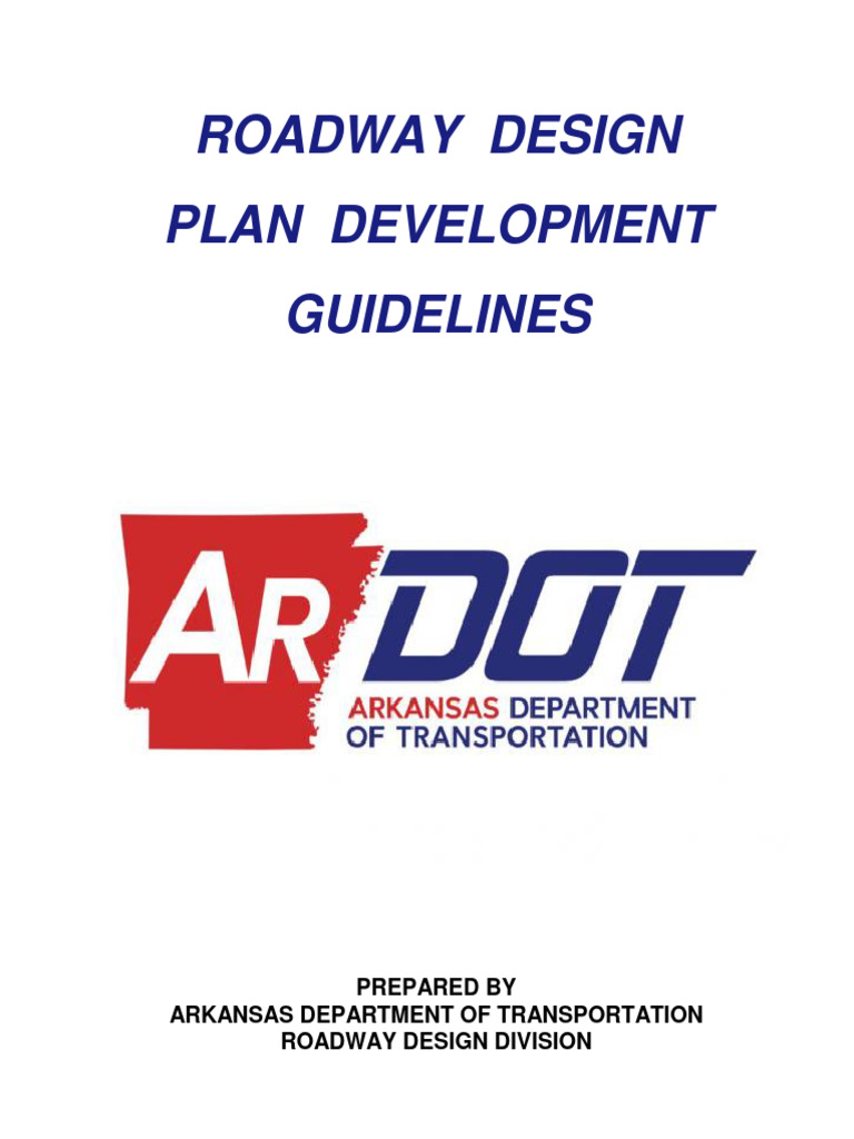 Roadway-Design-Plan-Development-Guidelines-01-02-2024 | PDF | Road ...