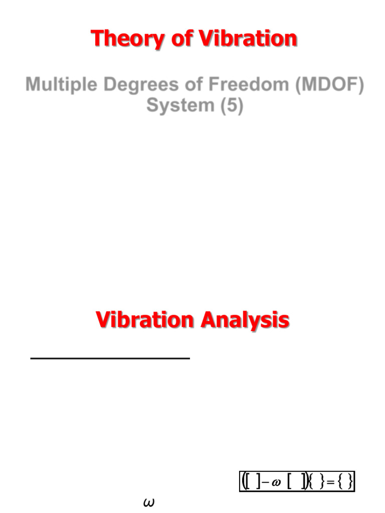 Lecture 16 SD Multi Degrees of Freedom System Vibration Analysis | PDF | Normal Mode | Matrix ...