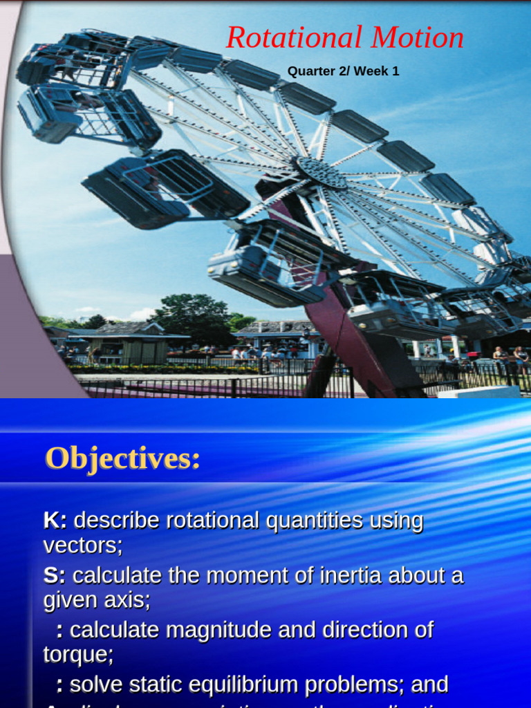 Q2_Week1_Part1_RotationalMotion_MomentofInertia_Torque | PDF | Rotation Around A Fixed Axis | Torque