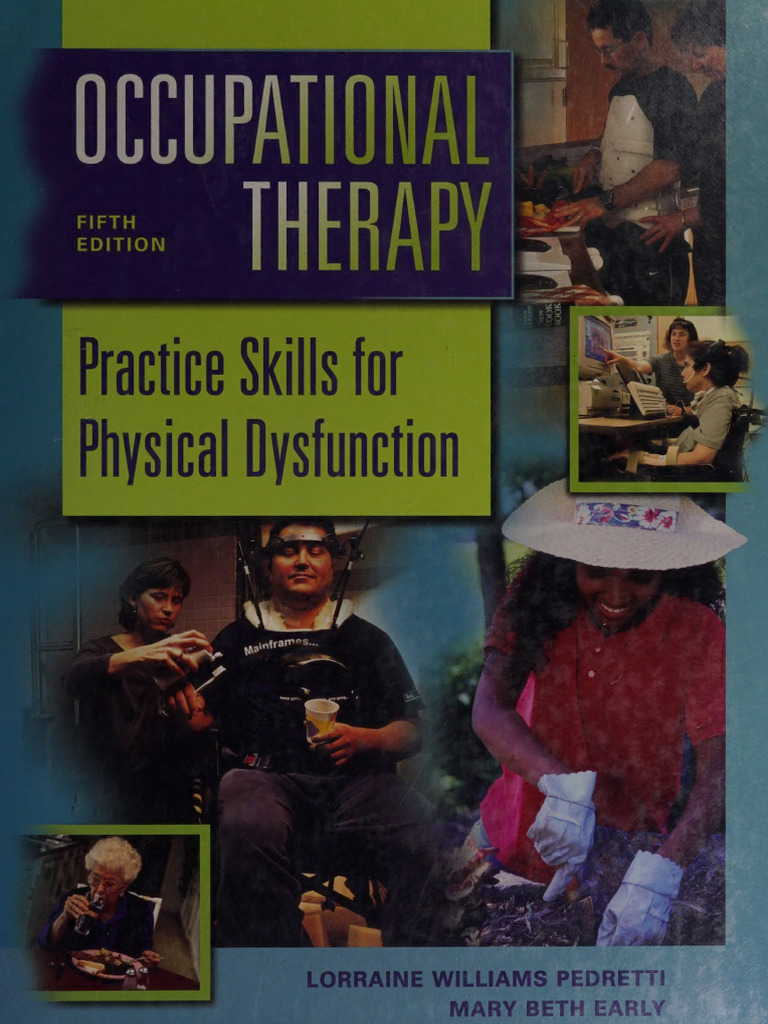 Pedretti 5th Edition | PDF | Occupational Therapy | Physical Therapy