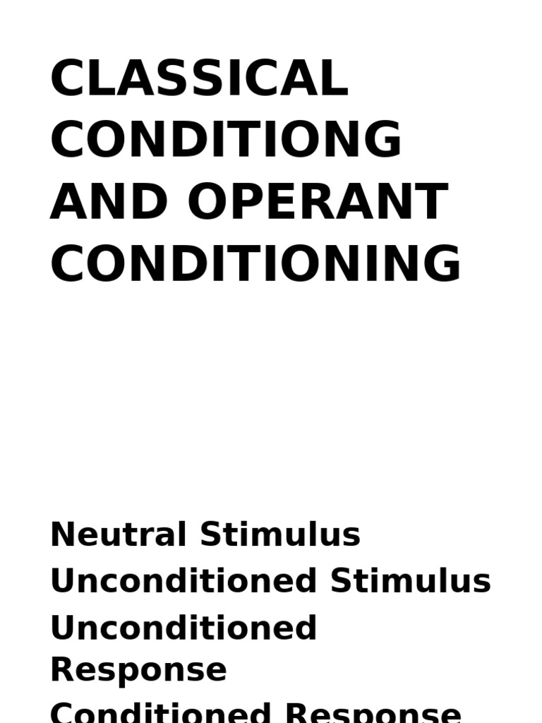Classical vs. Operant Conditioning Explained | PDF